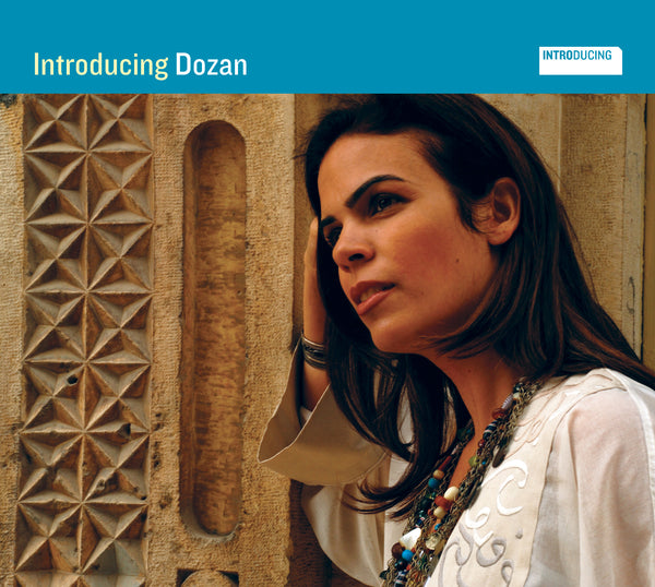 Dozan: Introducing Dozan - World Music Network